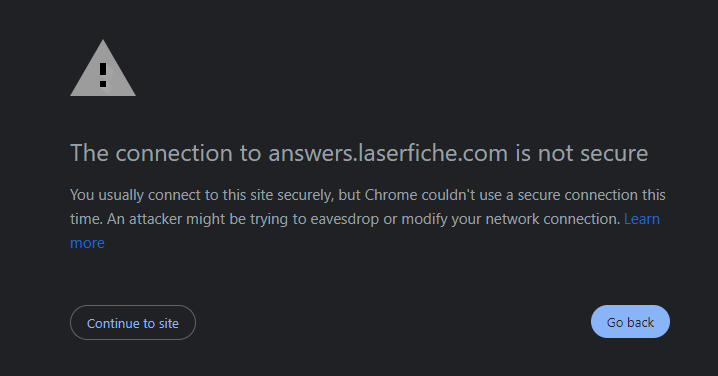 Is Not Secure Laserfiche Answers