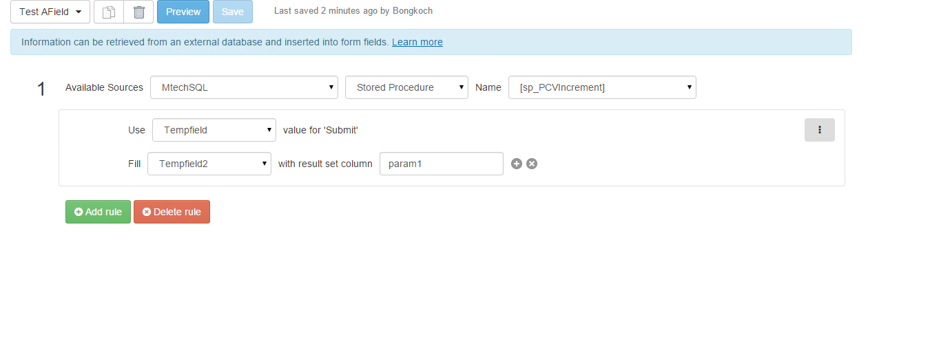 A Form Field Filled By A Stored Procedure Using With Submit Button Event Laserfiche Answers